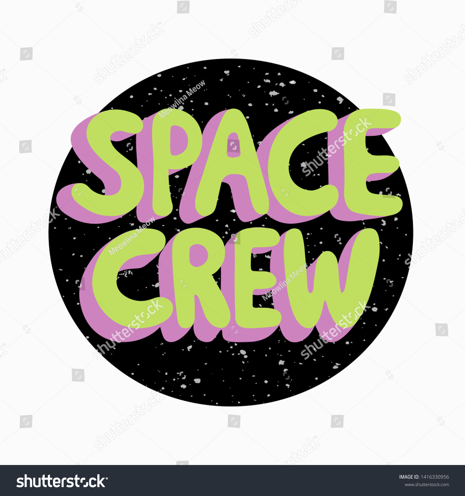 Colorful funky Space Crew lettering.Round trendy word art print for T ...