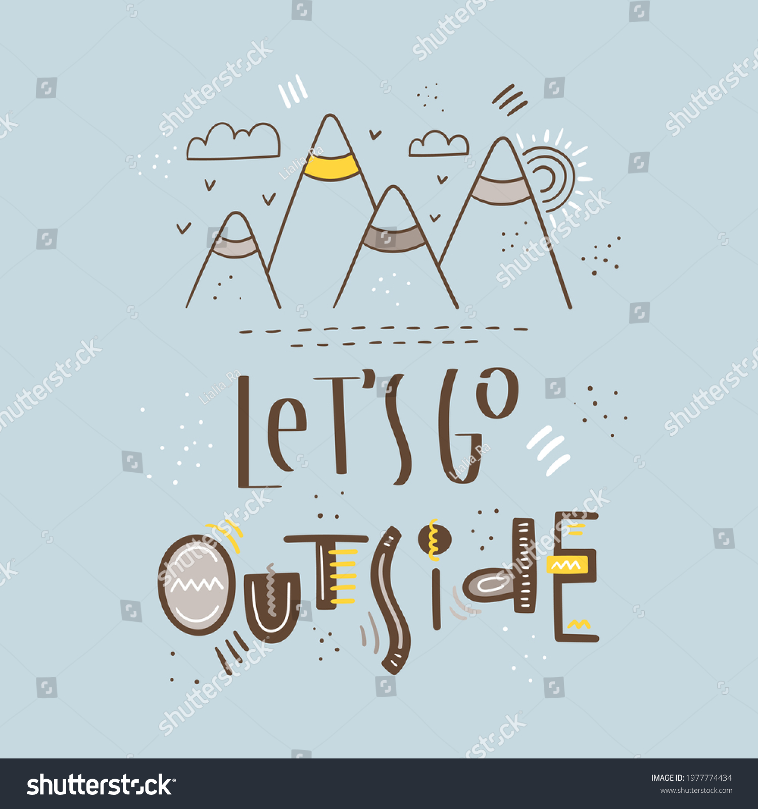Let's go outside hand drawn lettering mountain with support elements ...