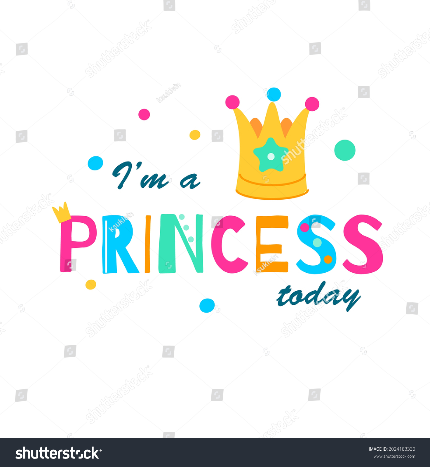 Golden crown and typography I am princess today. Template for girls ...