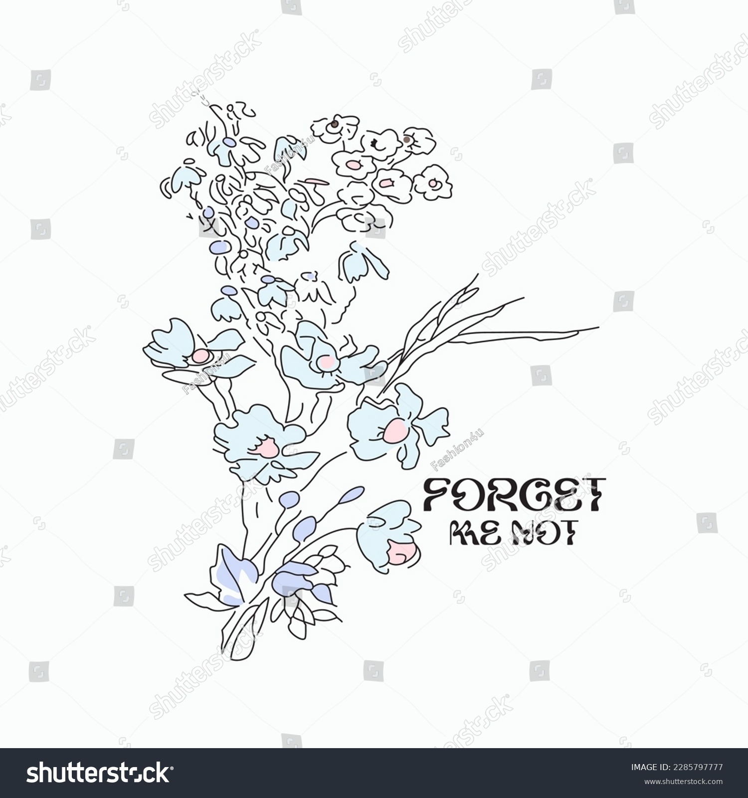 Forget me not typography slogan for t shirt printing tee graphic design ...