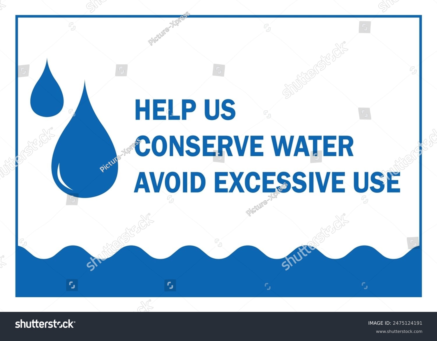 help us conserve water symbol save water sign warning campagne avoid ...